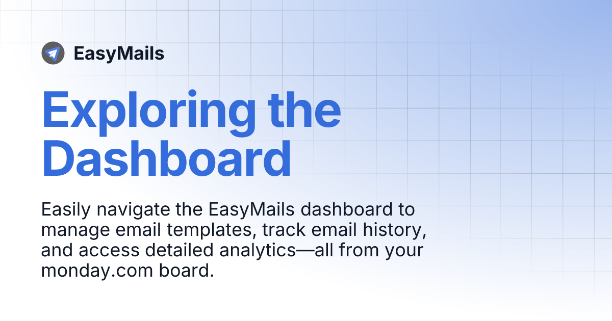 Exploring the Dashboard | EasyMails