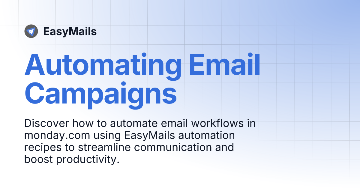 Automating Email Campaigns | EasyMails