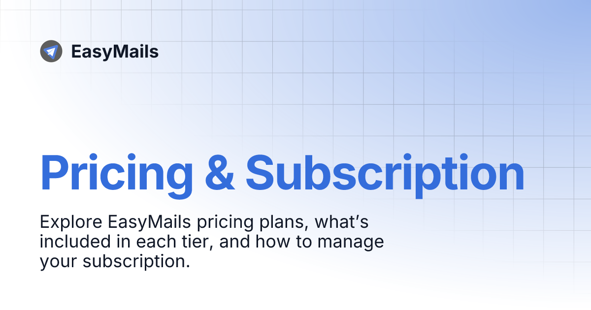 Pricing & Subscription | EasyMails
