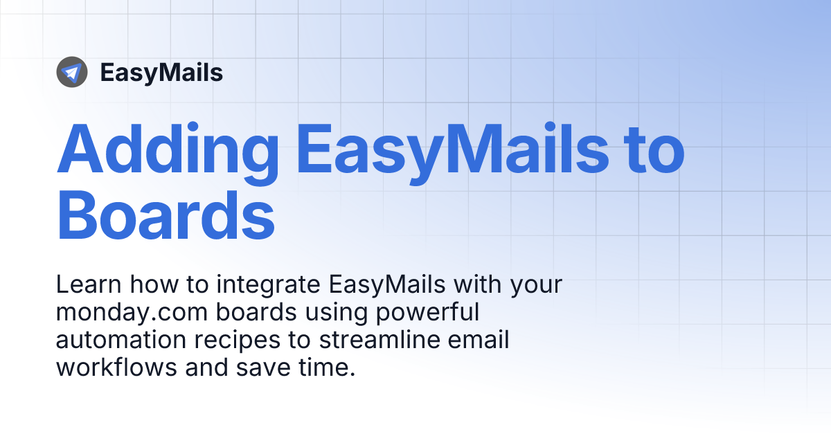 Adding EasyMails to Boards | EasyMails