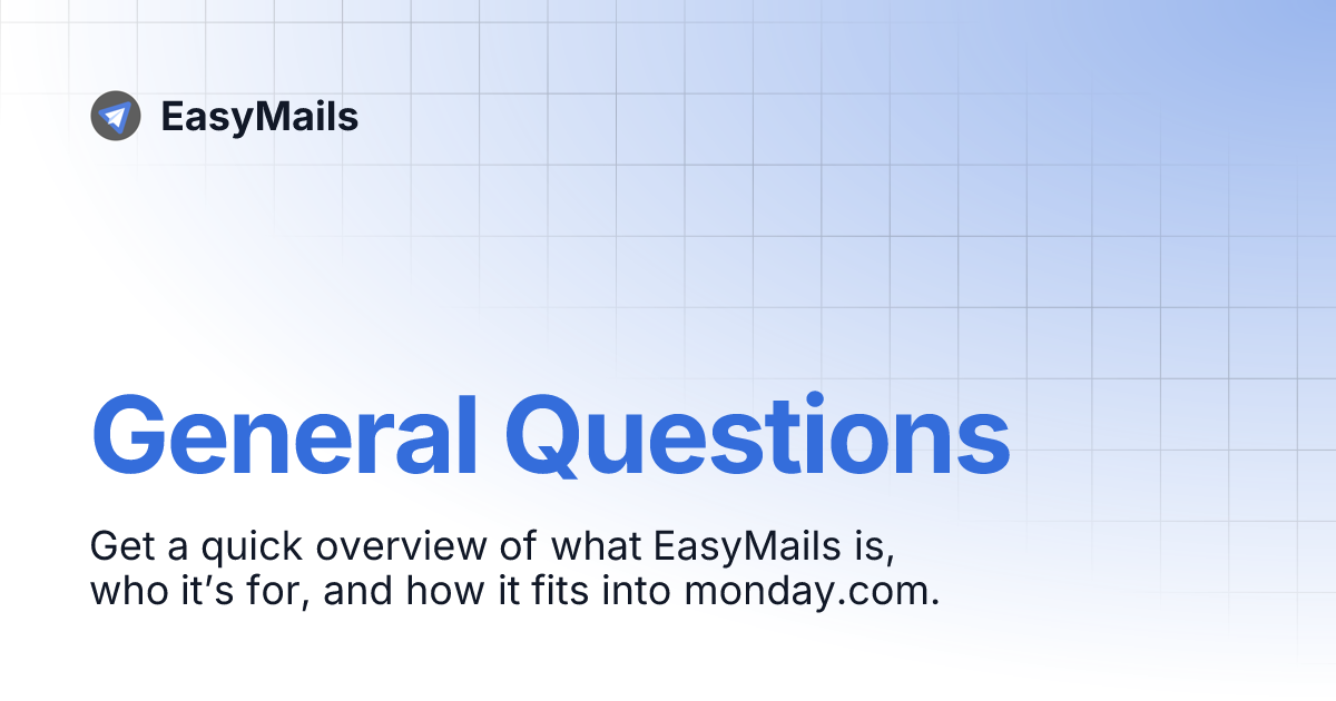 General Questions | EasyMails