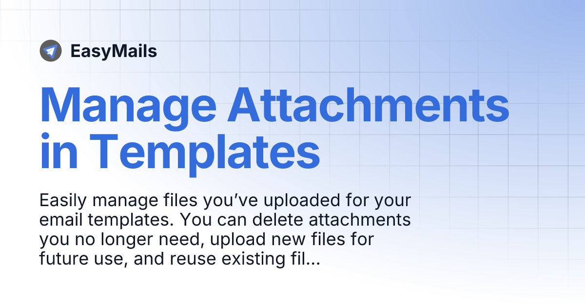 Manage Attachments in Templates | EasyMails