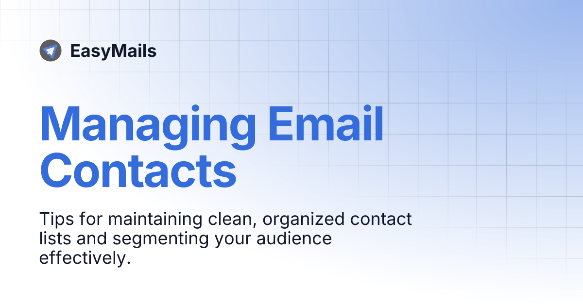 Managing Email Contacts | EasyMails